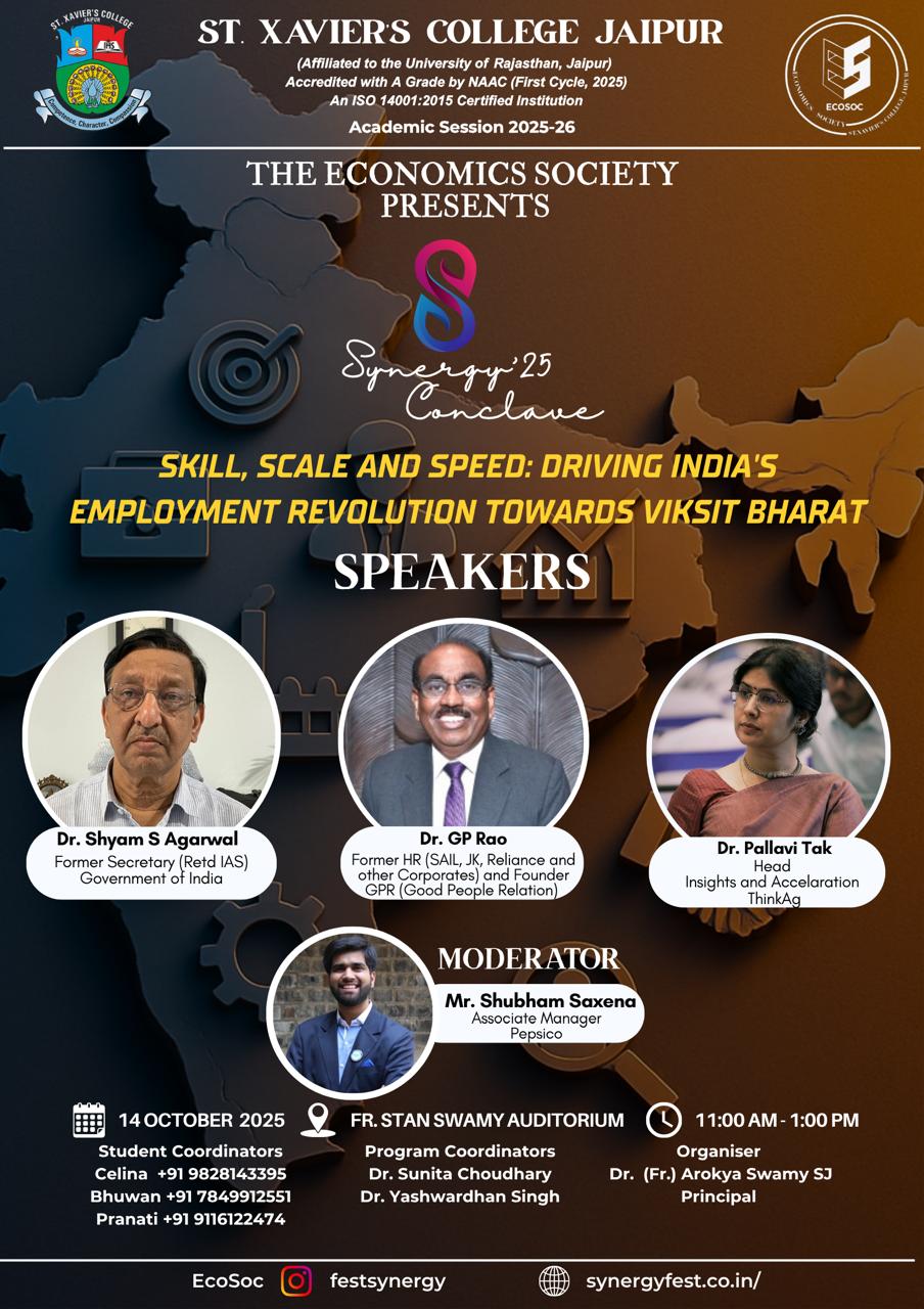 Synergy'25 Conclave: Skill, Scale and Speed - St. Xavier's College Jaipur